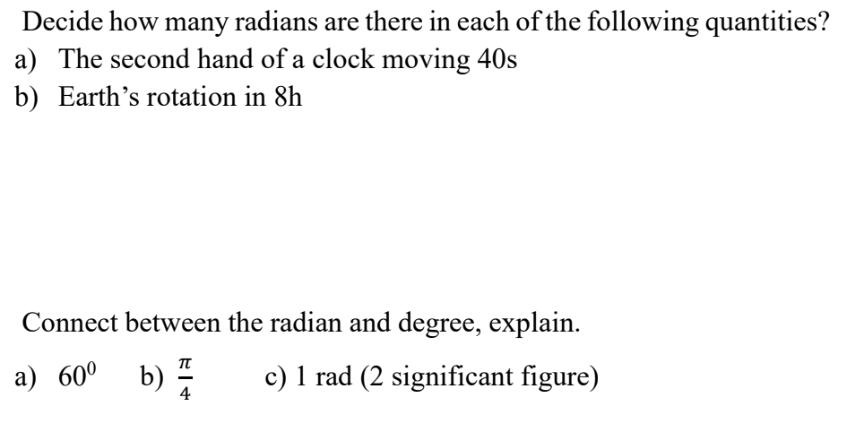 Solved Decide how many radians are there in each of the | Chegg.com