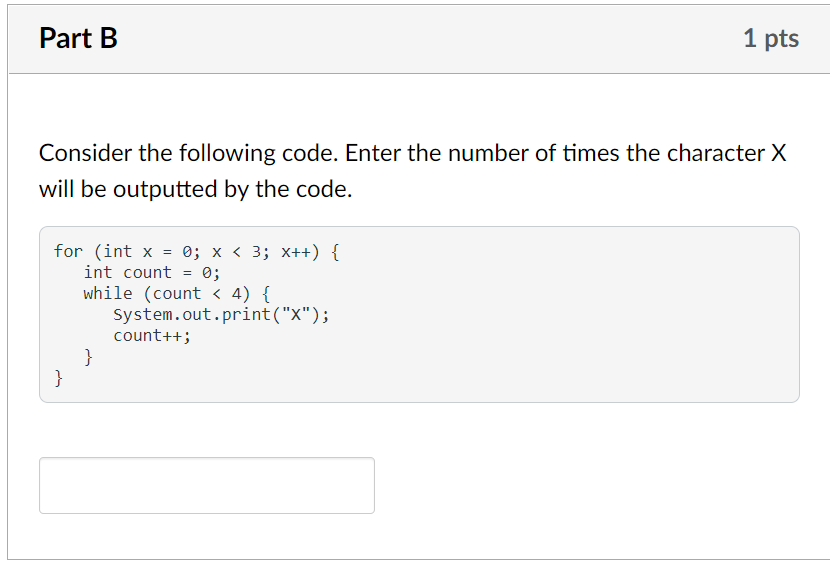 Solved Part B 1 pts Consider the following code. Enter the | Chegg.com
