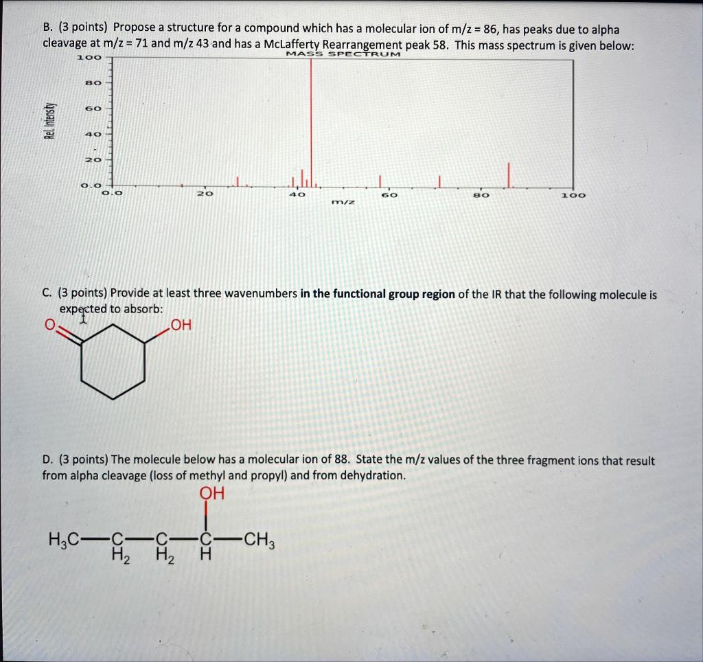 Solved B. ( 3 points) Propose a structure for a compound | Chegg.com