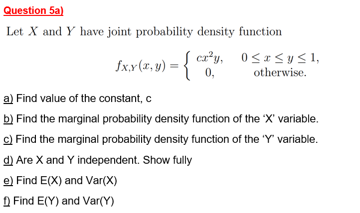 Solved Let X and Y have joint probability density function | Chegg.com