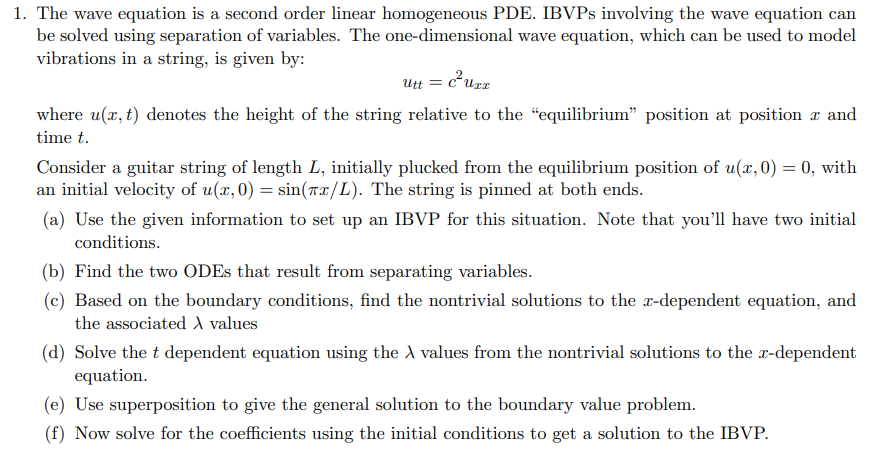 Solved The wave equation is a second order linear | Chegg.com