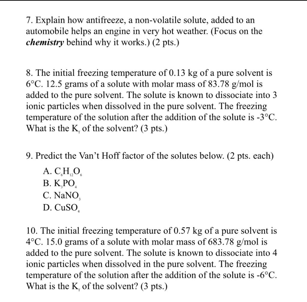 Solved 7. Explain how antifreeze, a non-volatile solute, | Chegg.com