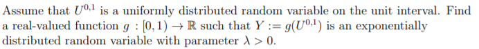 Solved Assume that U0,1 is a uniformly distributed random | Chegg.com