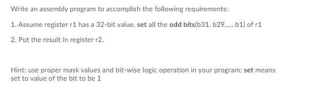 Solved Write an assembly program to accomplish the following | Chegg.com