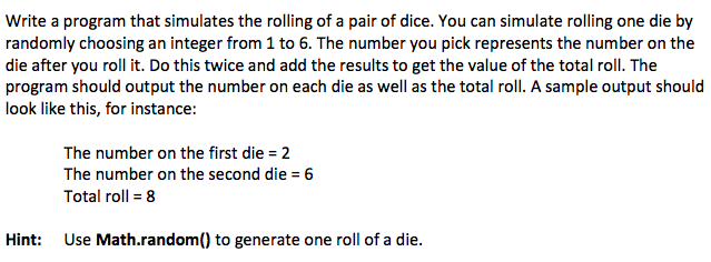 Solved Write A Program That Simulates The Rolling Of A Pair