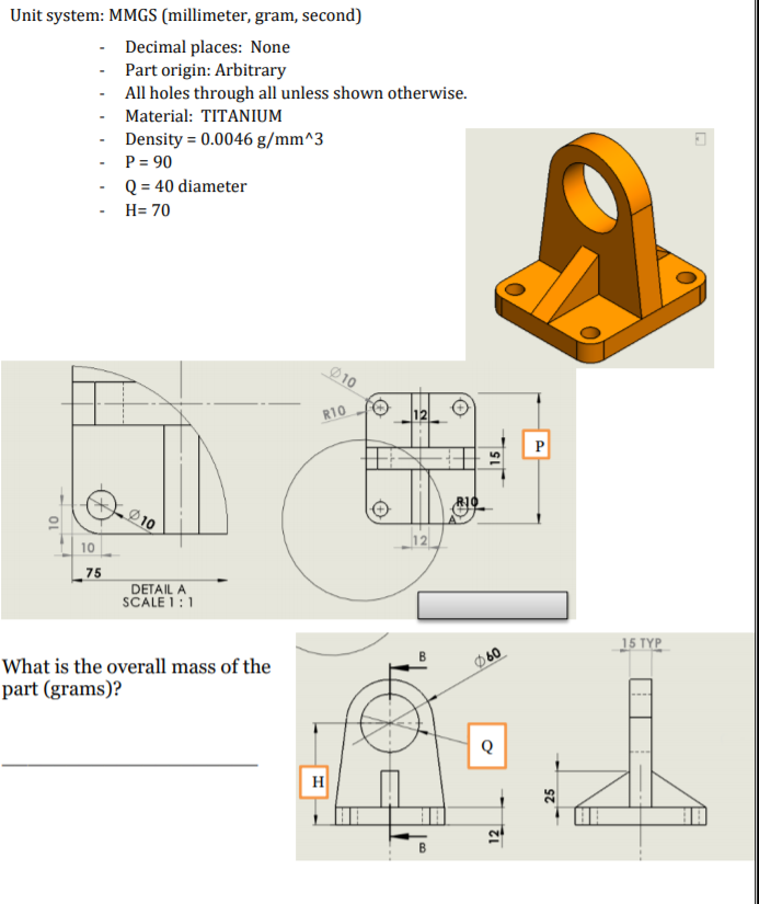 Solved Unit system: MMGS (millimeter, gram, second) Decimal | Chegg.com
