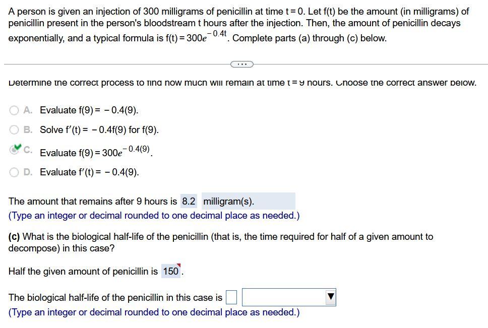 Solved A person is given an injection of 300 milligrams of | Chegg.com
