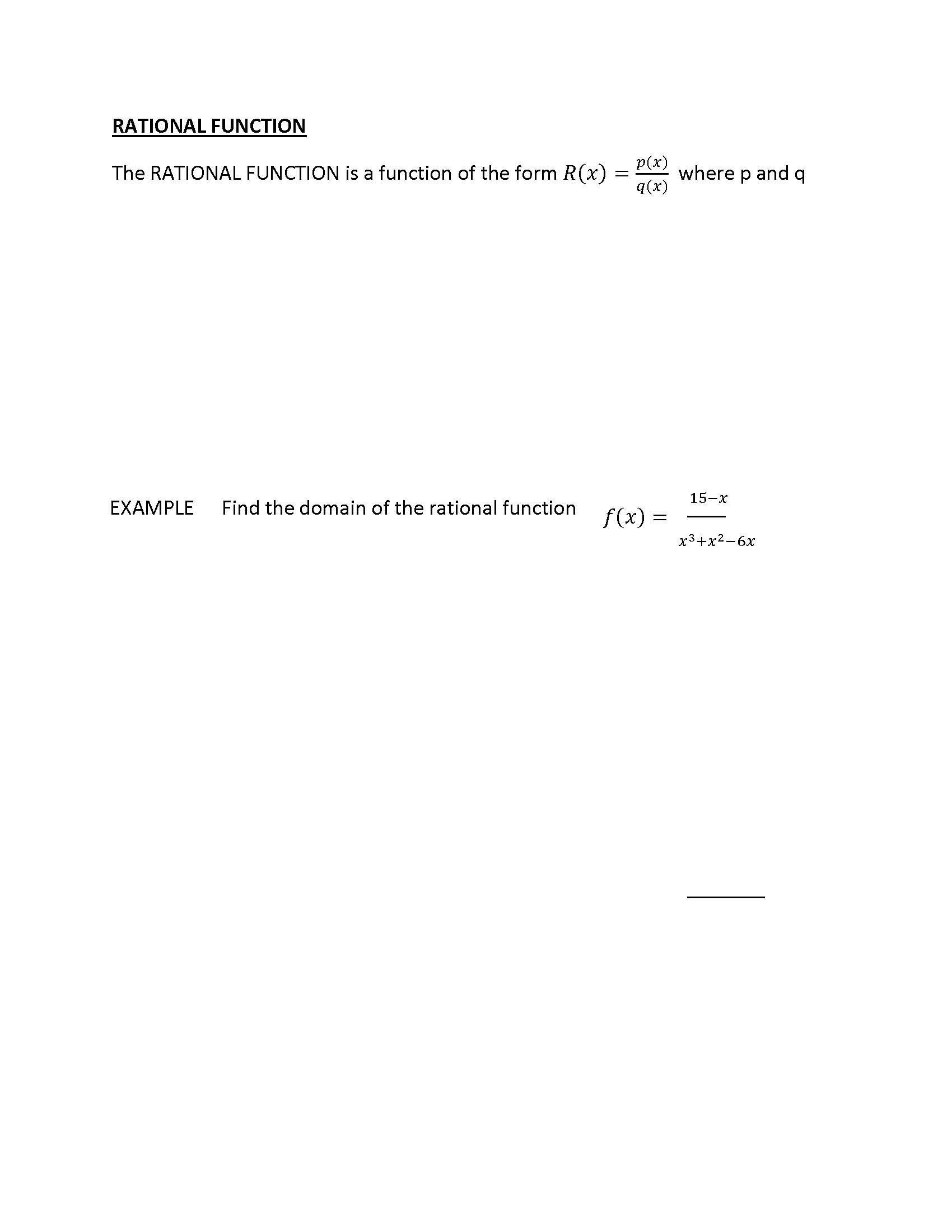 Solved Rational Function The Rational Function Is A Function
