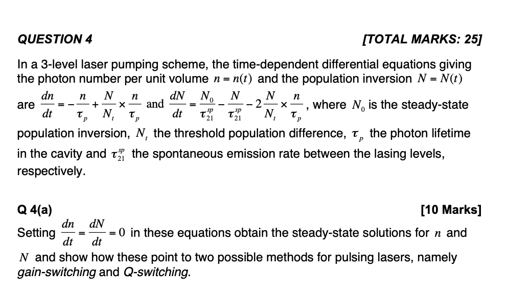 Solved QUESTION 4 [TOTAL MARKS: 25] In a 3-level laser | Chegg.com