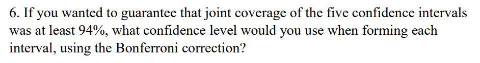 Solved 6. If you wanted to guarantee that joint coverage of | Chegg.com