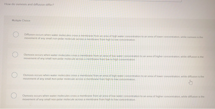 Solved How do osmosis and diffusion differ? Multiple Choice | Chegg.com