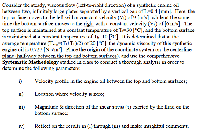Solved Consider the steady, viscous flow (left-to-right | Chegg.com
