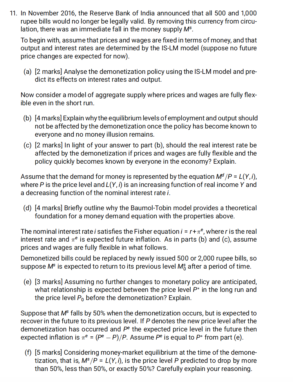 Solved 11. In November 2016, the Reserve Bank of India | Chegg.com