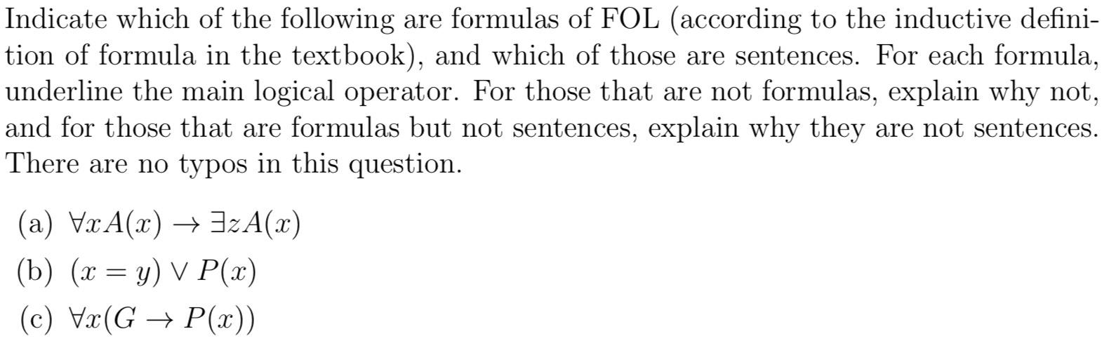 Solved Indicate which of the following are formulas of FOL | Chegg.com