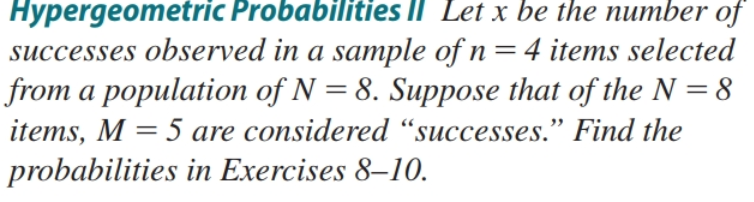Solved Hypergeometric Probabilities II Let x be the number | Chegg.com