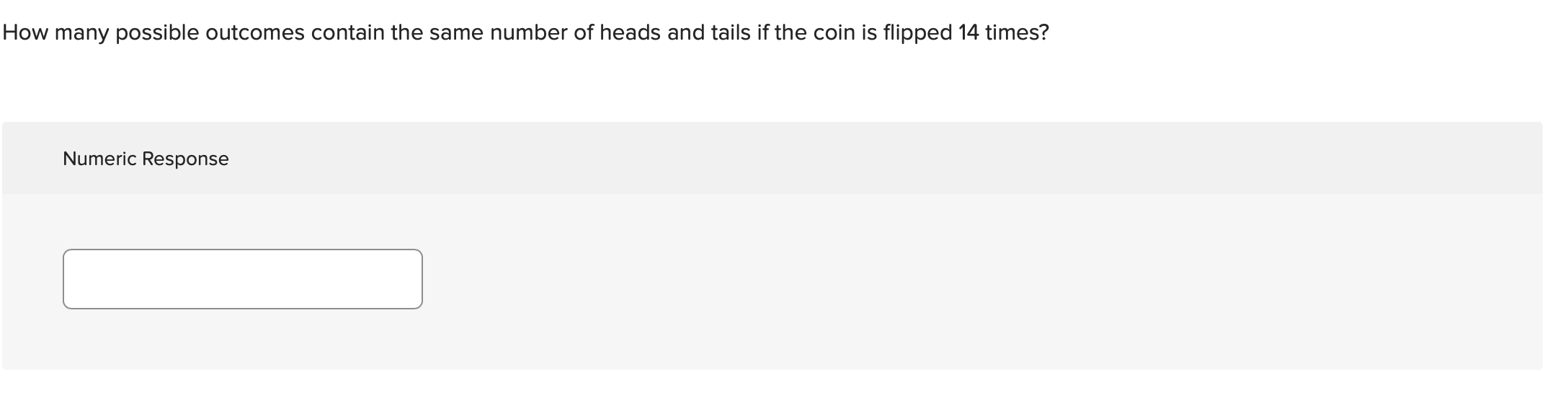 Solved How many possible outcomes contain the same number of | Chegg.com