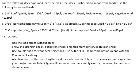 For the following deck types and loads, select a | Chegg.com