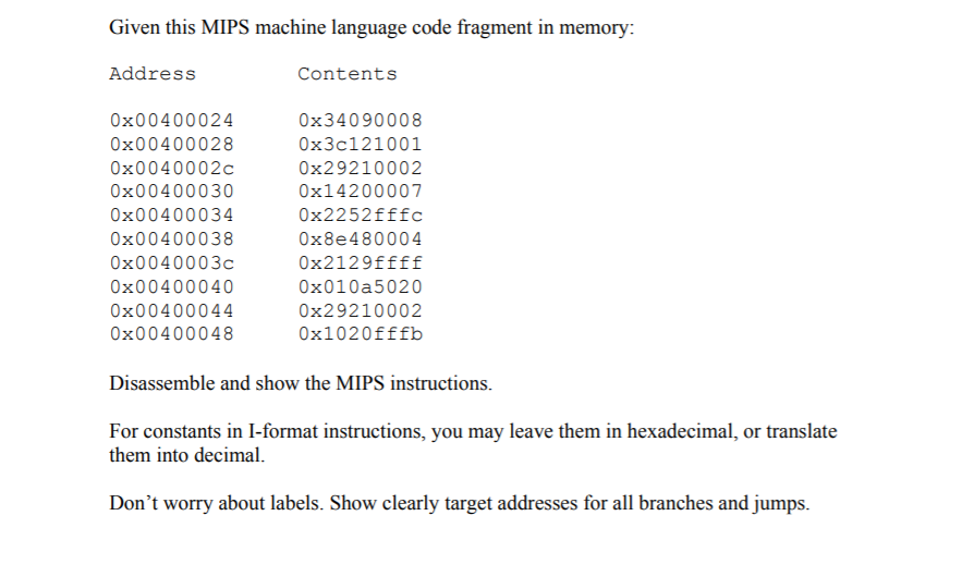 Solved Given this MIPS machine language code fragment in | Chegg.com