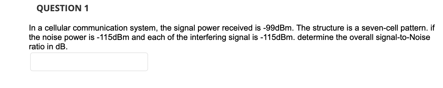 Solved In a cellular communication system, the signal power | Chegg.com