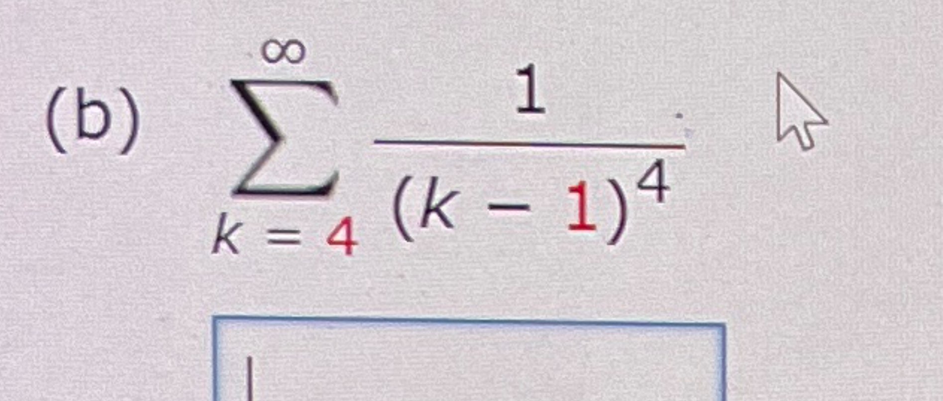 Solved ∑k=4∞1(k-1)4 ﻿Use Euler's result to find the sum of | Chegg.com