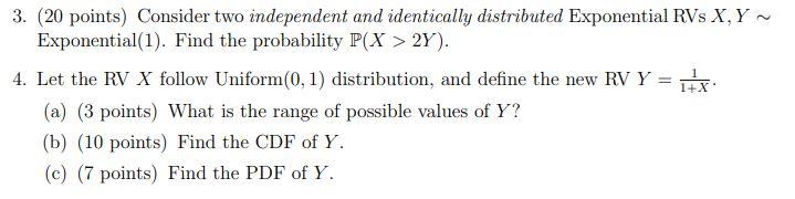 Solved 3. (20 points) Consider two independent and | Chegg.com