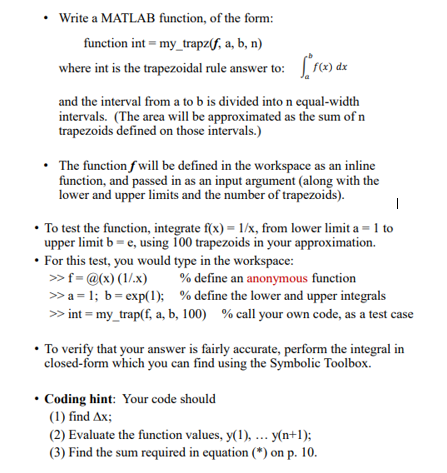 Solved Write a MATLAB function, of the form: function | Chegg.com