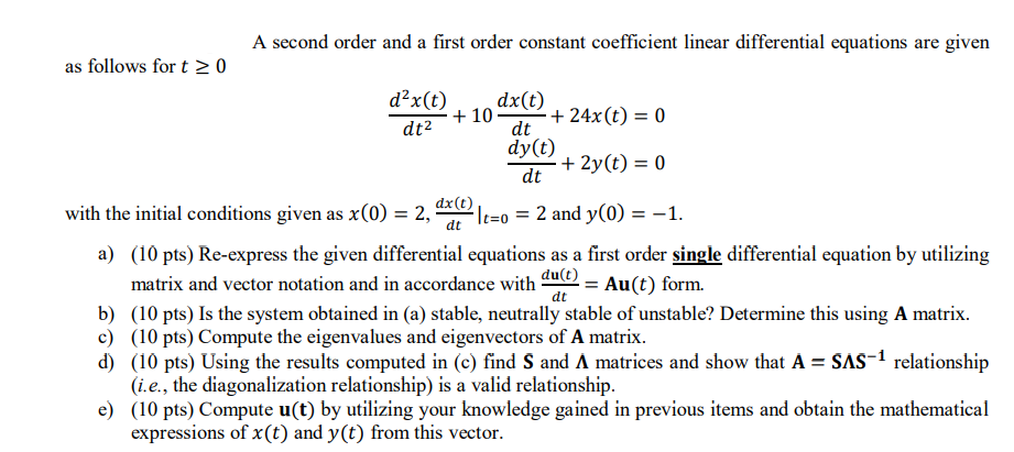 Solved A second order and a first order constant coefficient | Chegg.com