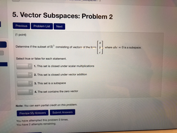 Solved 5 Vector Subspaces Problem 2 Previous Problem List