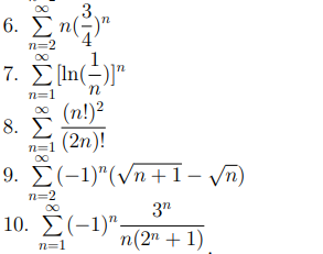 Solved Use convergence tests (mostly ratio and root tests) | Chegg.com
