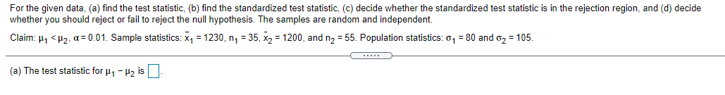 Solved For the given data, (a) find the test statistic, (b) | Chegg.com