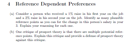 4 Reference Dependent Preferences (a) Consider a | Chegg.com