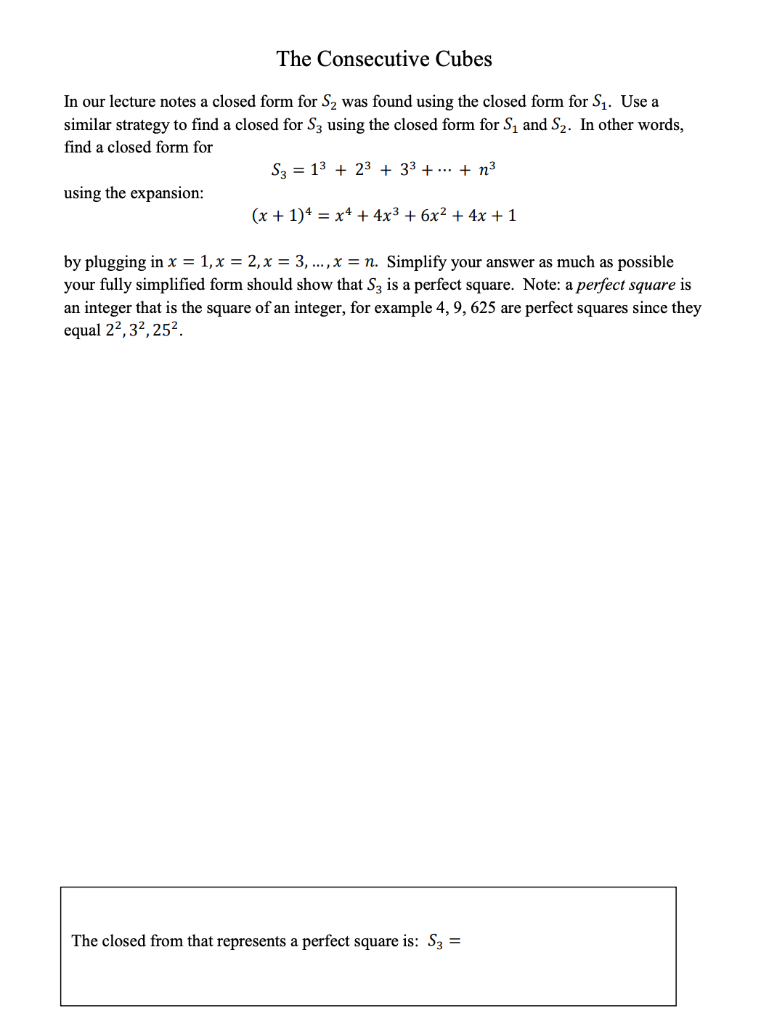 Solved The Consecutive Cubes In our lecture notes a closed | Chegg.com