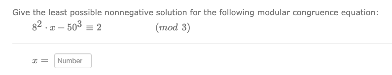 Solved Give the least possible nonnegative solution for the | Chegg.com