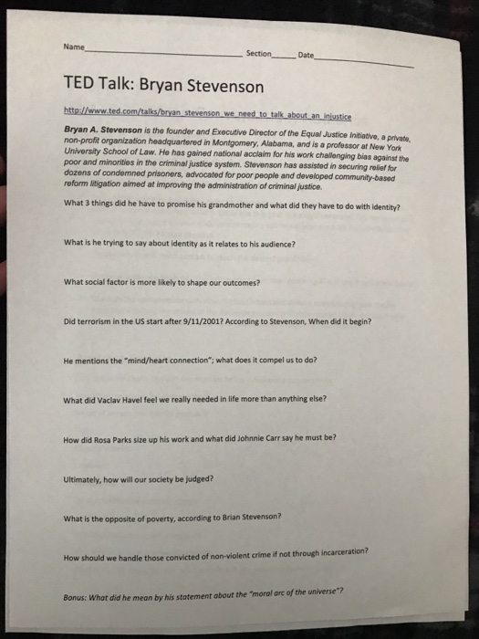 Name Section, Date_ TED Talk: Bryan Stevenson | Chegg.com