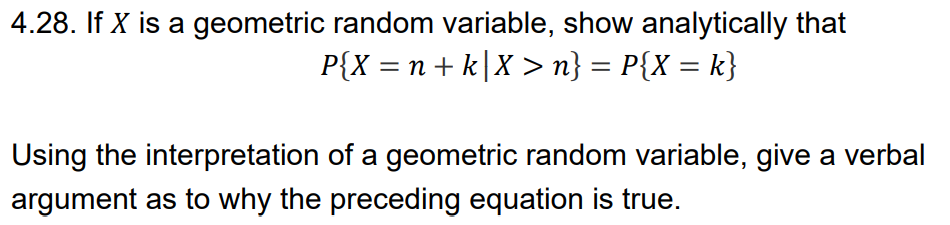 Solved 4.28. If X is a geometric random variable, show | Chegg.com