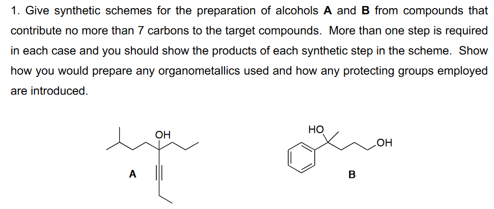 Solved 1. Give synthetic schemes for the preparation of | Chegg.com
