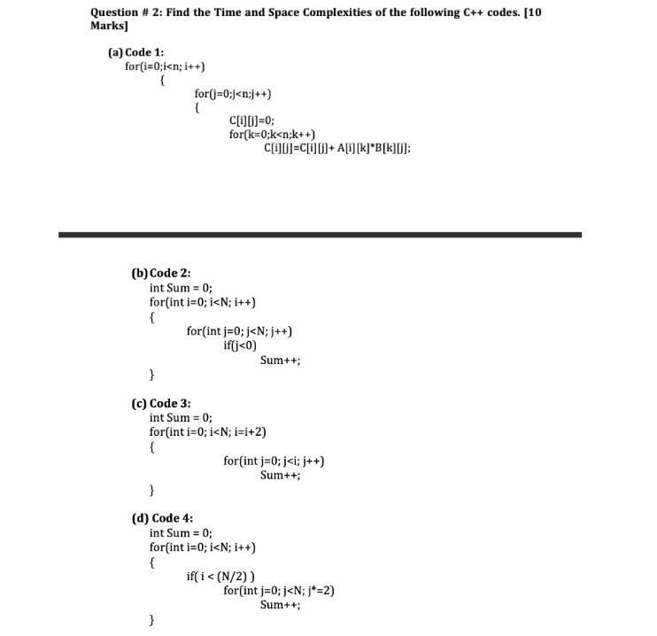 Solved for Q2 WRITE EXACT COMPLEXITY FUNCTIONS, FOLLOWED BY | Chegg.com