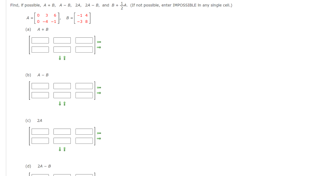Solved posslble, A+B,A−B,2A,2A−B, and B+21A | Chegg.com