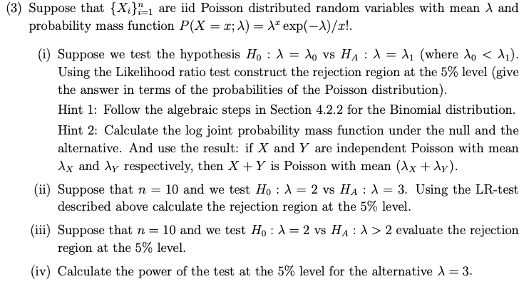 Solved 3 Suppose That X 1 Are Iid Poisson Distributed