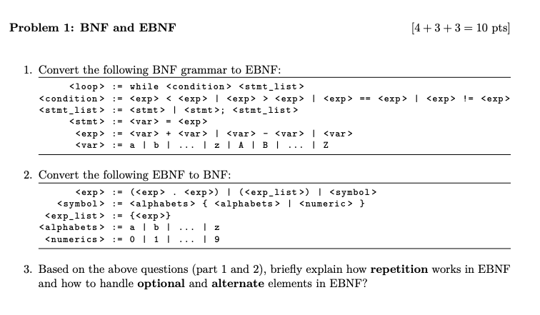 Solved Problem 1 Bnf And Ebnf 43310pts 1 Convert The
