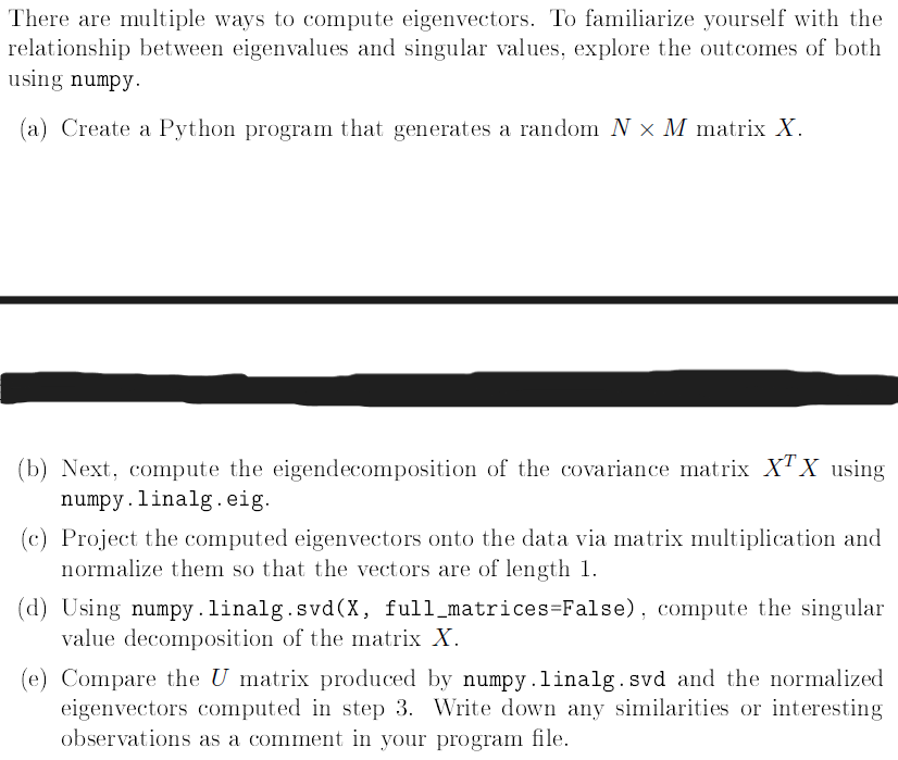 Solved There are multiple ways to compute eigenvectors. To | Chegg.com Solved There are multiple ways to compute eigenvectors. To | Chegg.com