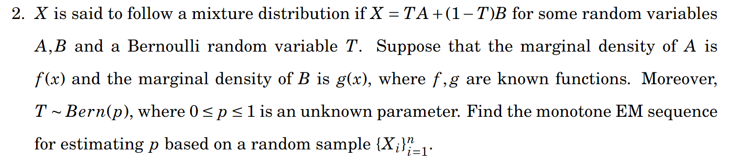 Solved 2. X is said to follow a mixture distribution if | Chegg.com