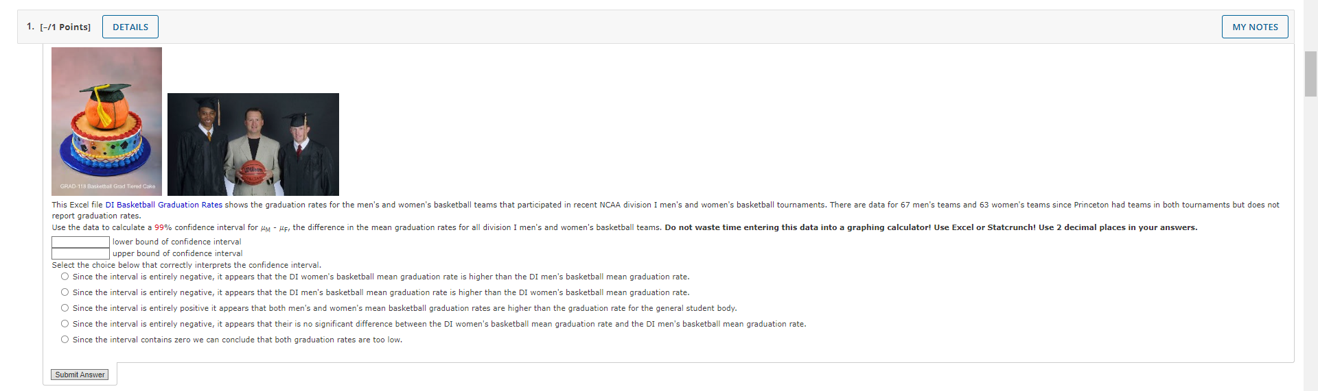 report graduation rates. lower bound of confidence | Chegg.com