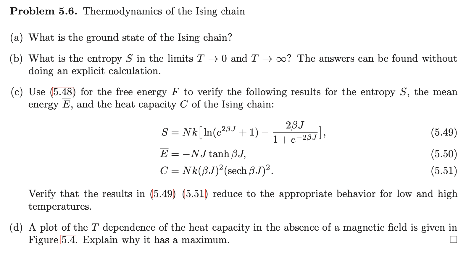Problem 5.6. ﻿Thermodynamics of the Ising chain(a) | Chegg.com
