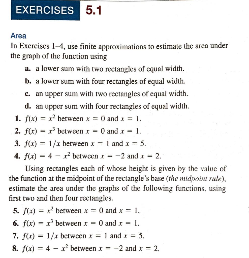 Solved EXERCISES 5.1 Area In Exercises 1-4, use finite | Chegg.com