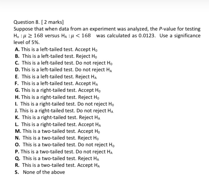 Solved Question 8. [ 2 marks] Suppose that when data from an | Chegg.com