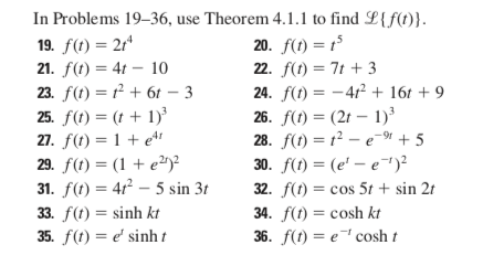 Solved In Problems 19-36, use Theorem 4.1.1 to find PIf)) | Chegg.com