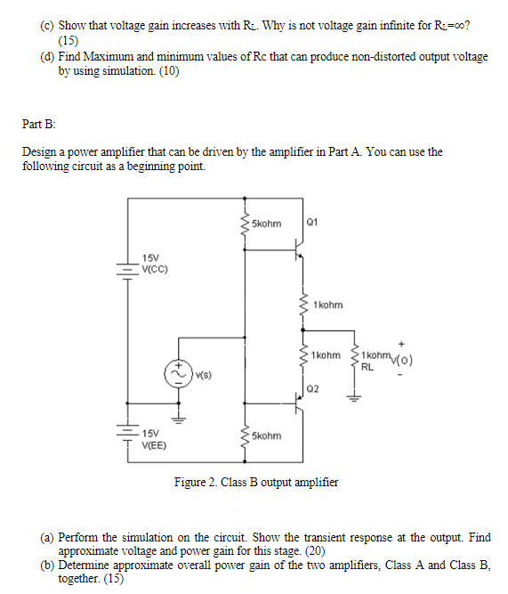 Solved Part A Design a Class A amplifier. You can start with | Chegg.com