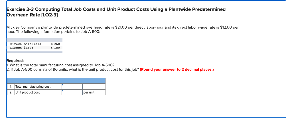 Solved Exercise 2-3 Computing Total Job Costs and Unit | Chegg.com