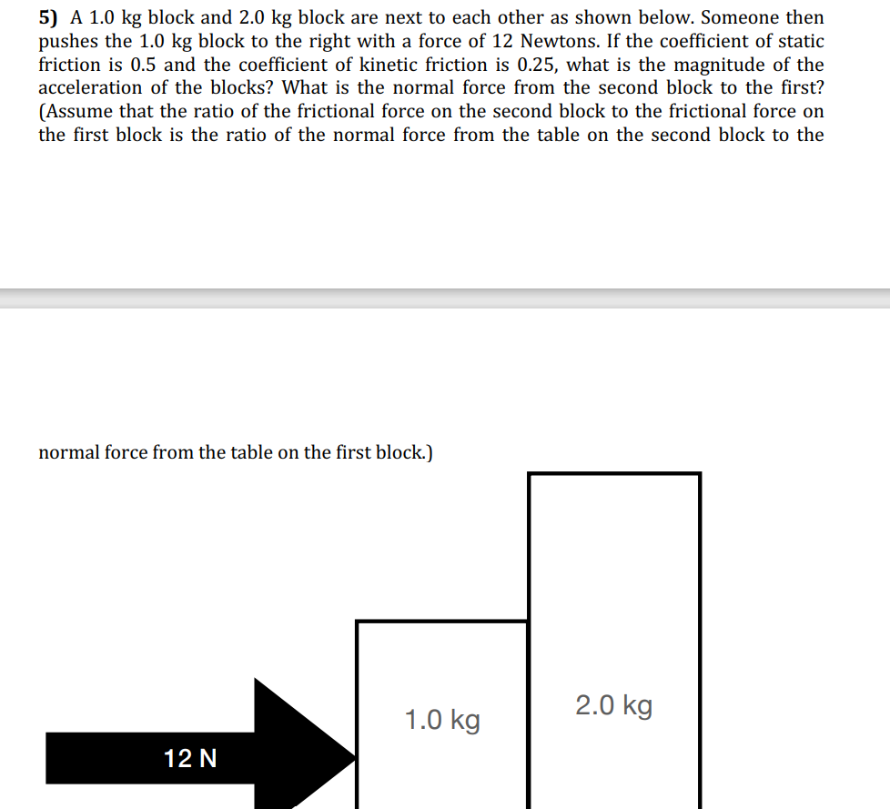Solved A 1.0kg block and 2.0kg block are next to each other | Chegg.com